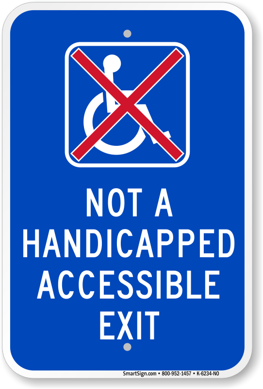 Handicapped Accessible Safety Signs