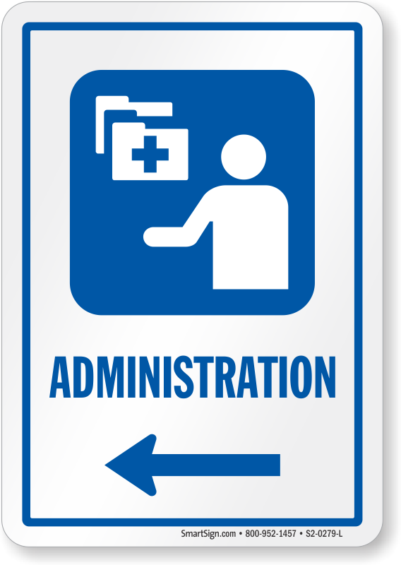 Administration Signs | Administration Door Signs
