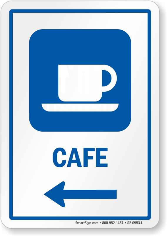 Cafeteria Signs | Cafe Signs