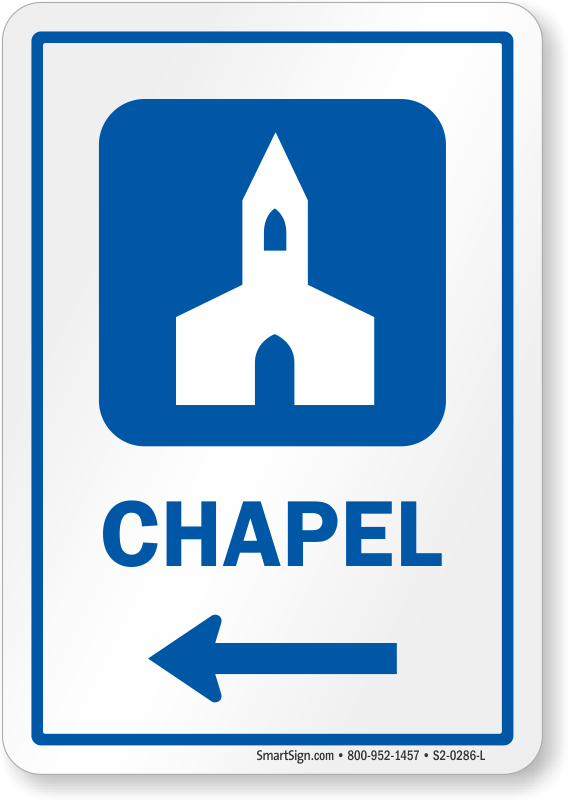 Chapel Signs | Chapel Door Signs