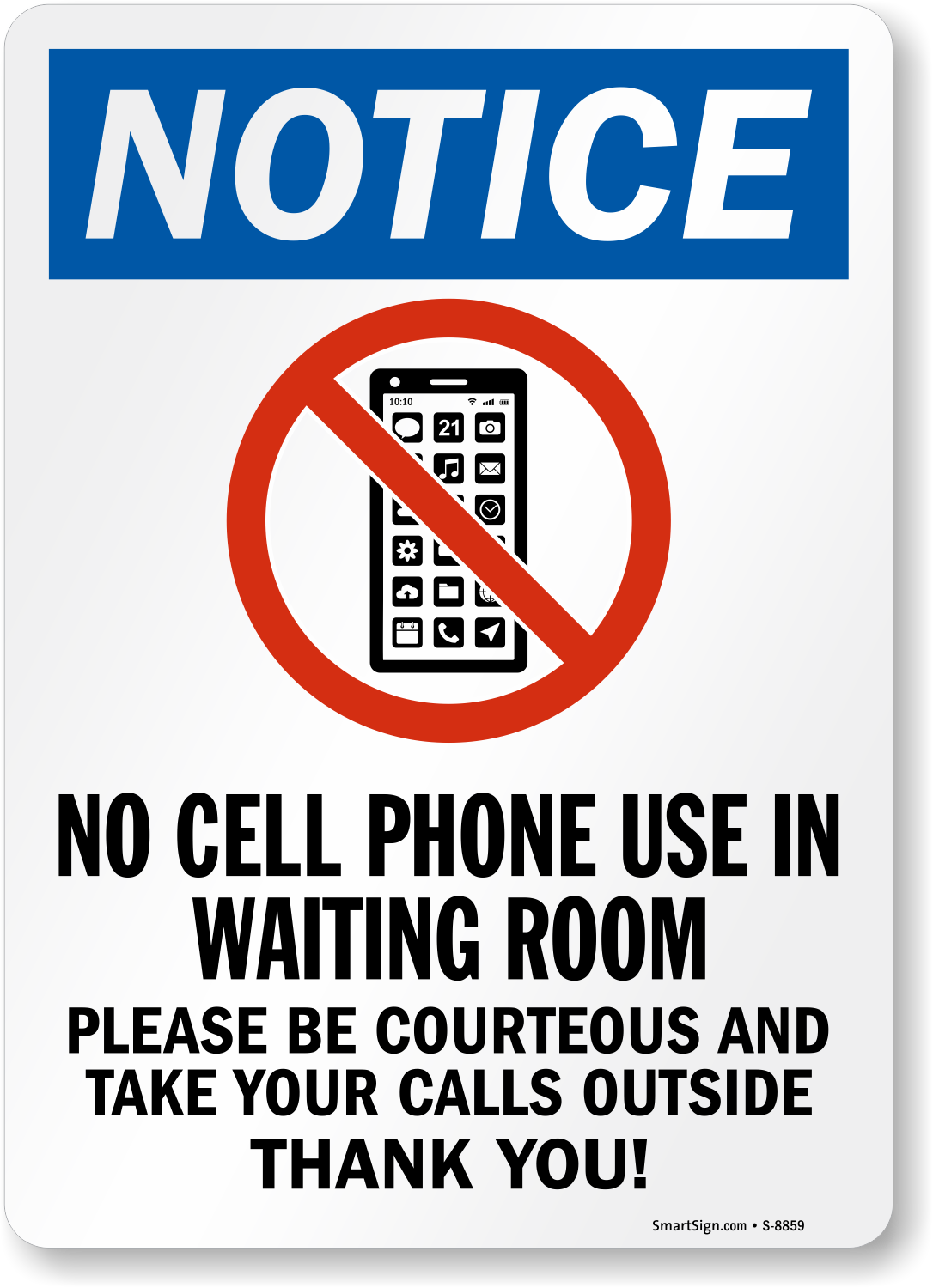 No Cell Phone Use In Waiting Room Be Courteous Sign SKU S 8859 No Cell Phone Use In Waiting Room Be Courteous Sign SKU S 8859