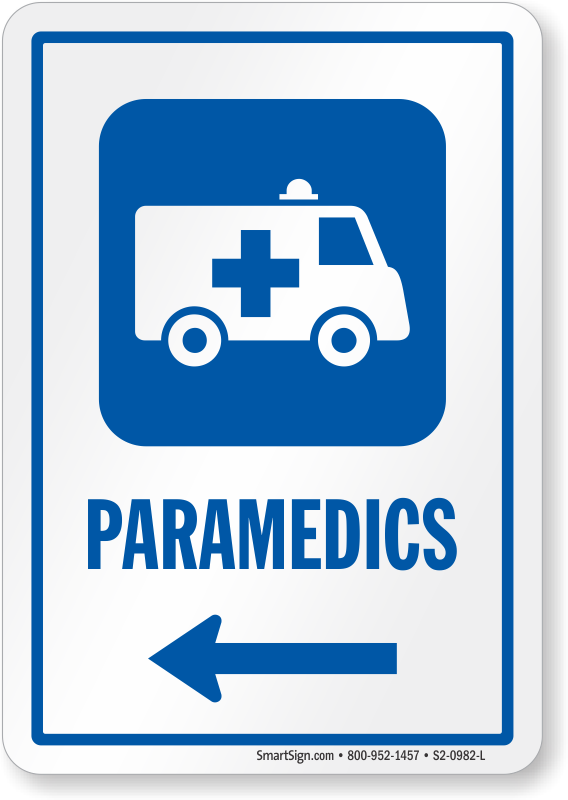 Paramedics Signs | Paramedics Door Signs