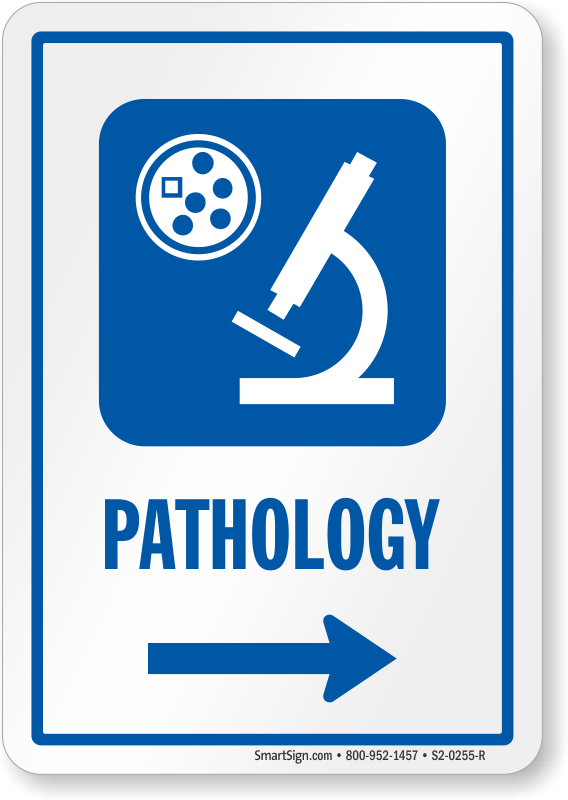 Pathology Signs | Pathology Door Signs