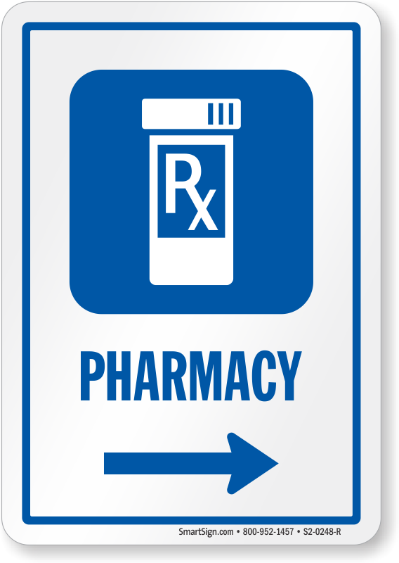 Pharmacy Signs | Pharmacy Door Signs