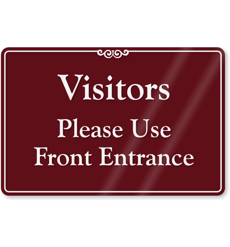 Please Use Front Door Sign