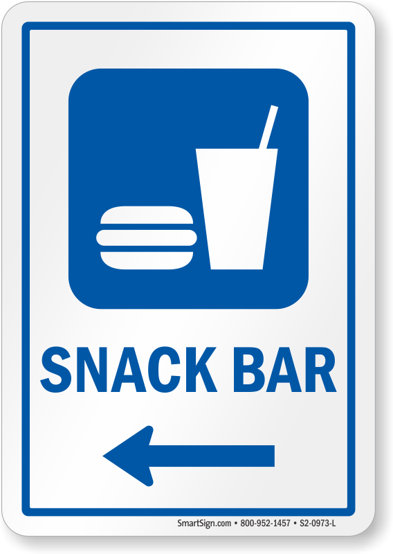 Snack Bar Signs | Snack Bar Door Signs