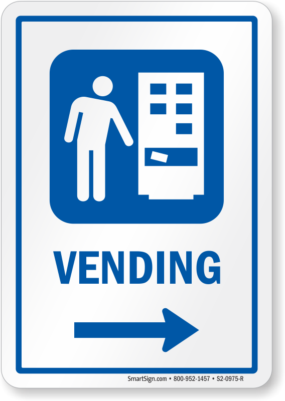 Vending Machine Signs - Custom Vending Machine Signs