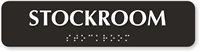 Stockroom Tactile Touch Braille Sign, SKU: SE-5220