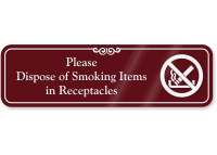 Please Dispose Of Smoking Items in Receptacles ShowCase Sign, SKU: SE-5813