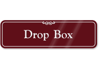 3 in. X 10 in. Drop Box Sign | MyDoorSign.com, SKU: SE-2418