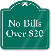 No Bills Signature Style Showcase Sign, SKU: SE-7099