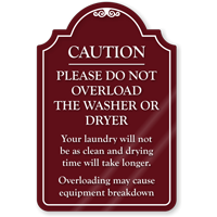 Do Not Overload Washer Or Dryer ShowCase Sign, SKU: SE-7035