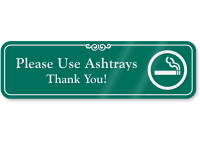 Please Use Ashtrays Thank You ShowCase Wall Sign, SKU: SE-5993