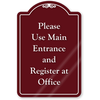 Please Use Main Entrance ShowCase Sign, SKU: SE-7063