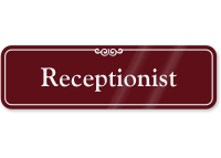 Receptionist Sign, 3 in. x 10 in. ShowCase Wall Sign, SKU: SE-1661