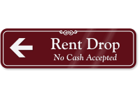 Rent Drop No Cash Accepted Sign with Left Arrow, SKU: SE-1663-L
