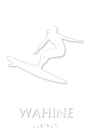 Wahine Braille Women Restroom Sign, Female Surfer Symbol, SKU: SE-6064