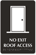 Roof Access Signs - Photoluminescent Signs & Emergency Signs