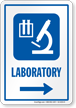 Laboratory Signs | Laboratory Door Signs